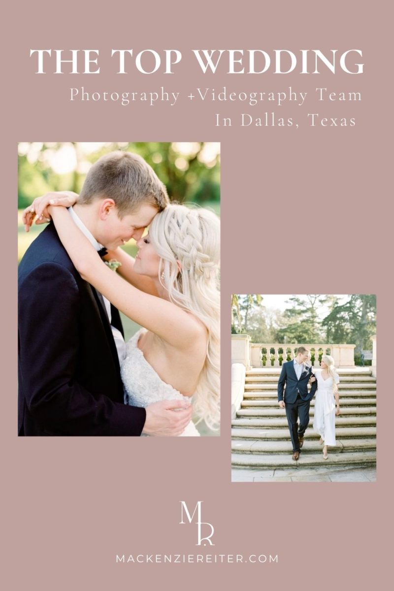 The Top Wedding Photography + Videography Team in Dallas, Texas ...